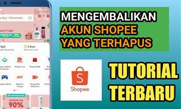Cara Mengembalikan Akun Shopee Yang Lama - Sepertinya